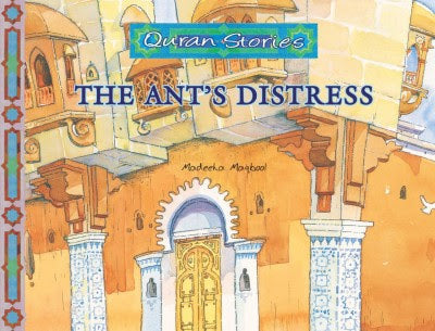Quran Stories The Ant's Distress – HalalcoStore