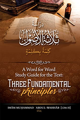 A Word For Word Study Guide For The Text Three Fundamental Principles ...