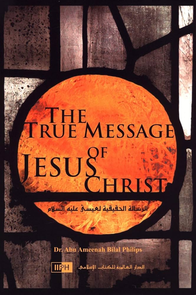 The True Message of Jesus Christ – HalalcoStore