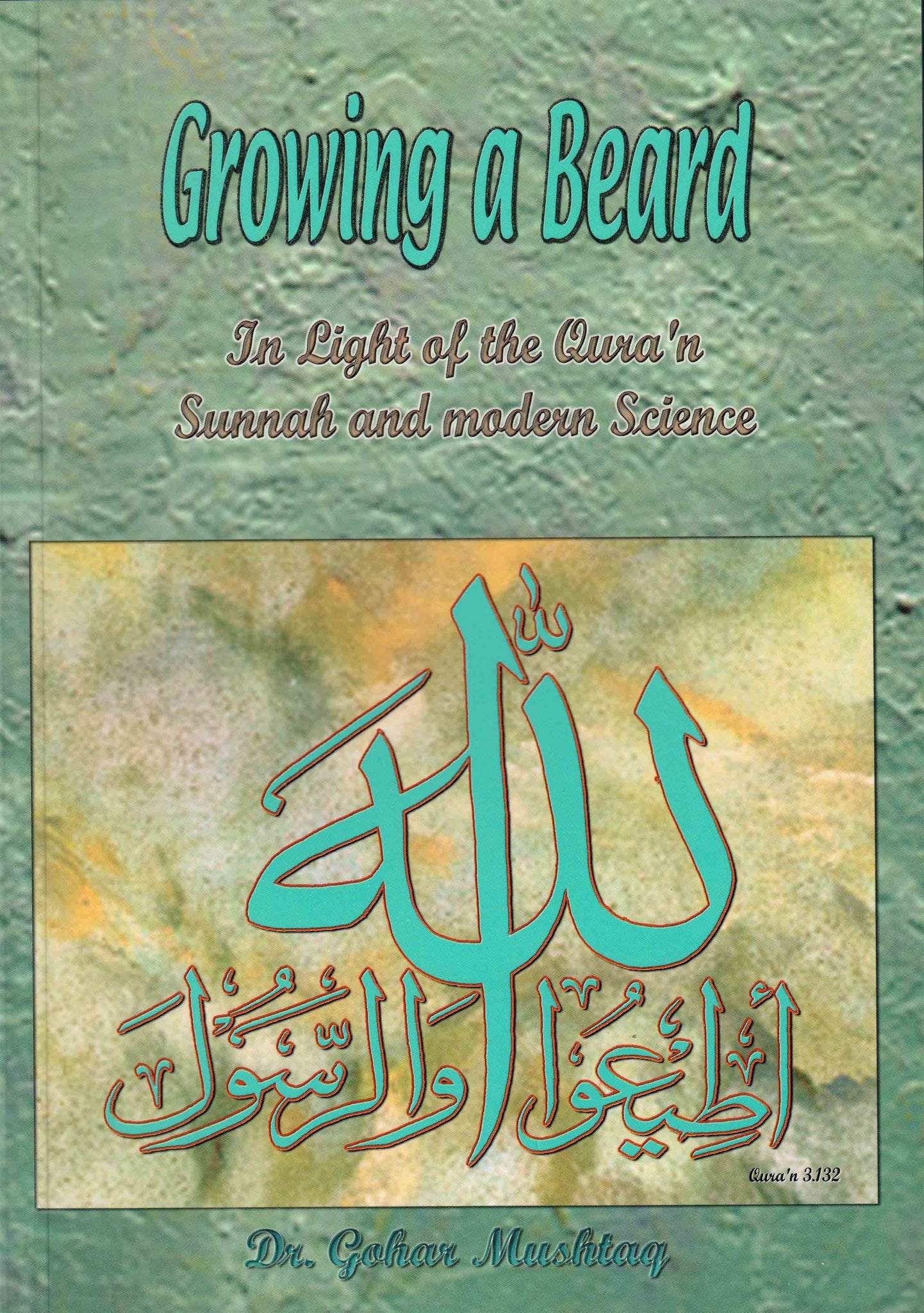 Growing A Beard In Light Of The Quran Sunnah and Modern Science ...