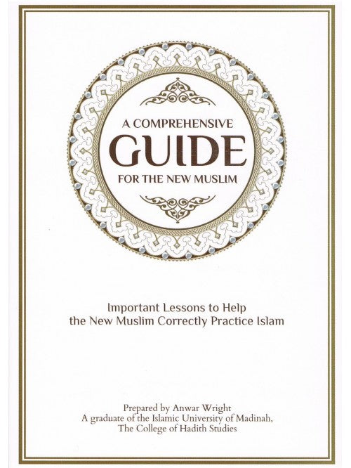 A Comprehensive Guide For The New Muslim – HalalcoStore