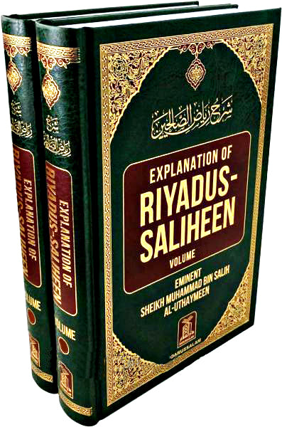 Explanation of Riyadus Saliheen Eminet Sheikh Muhammad Bin Salih Al Ut ...