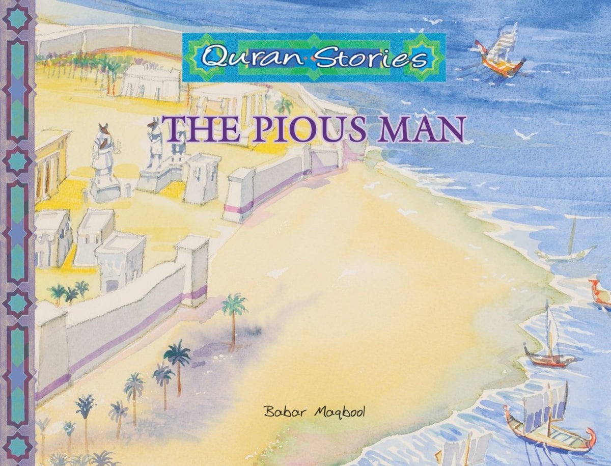 Quran Stories The Pious Man – HalalcoStore