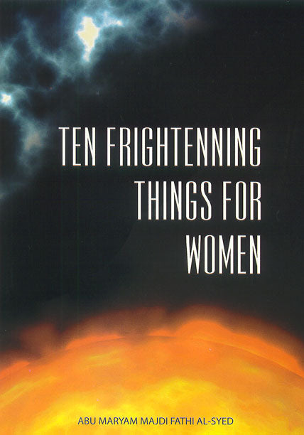 Ten Frightening Things for Women – HalalcoStore